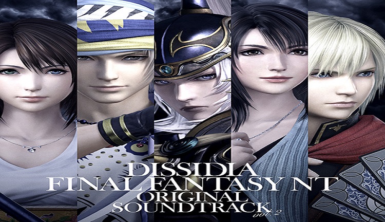 Dissidia Final Fantasy NT Original Soundtrack Volume 2 erscheint am 26 ...