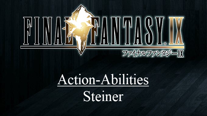 FFIX: Actions-Abilities - Steiner · Crystal Universe